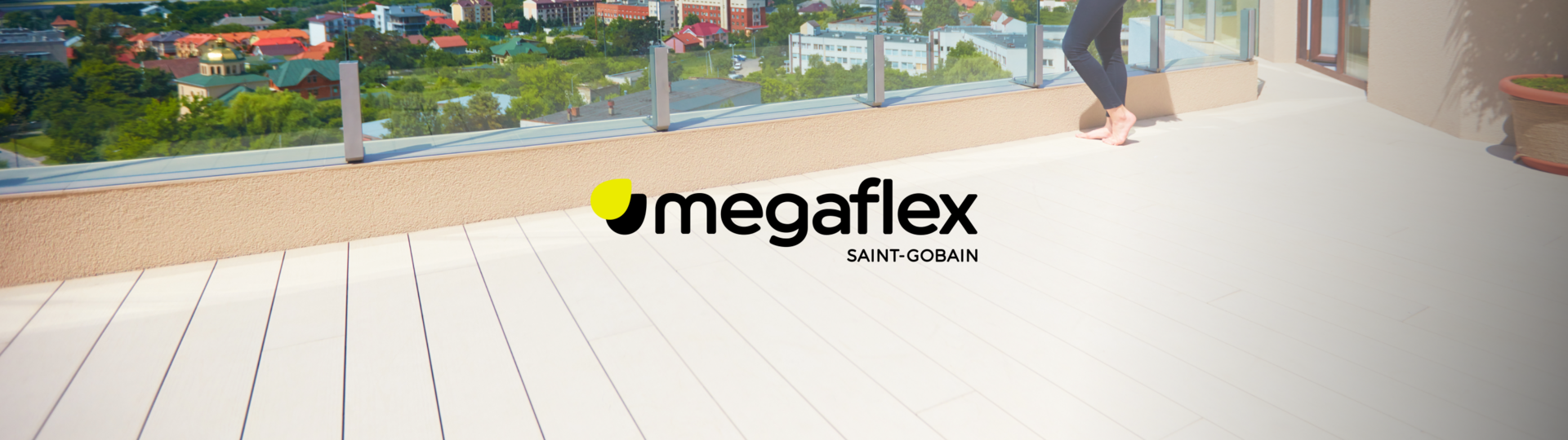 Saint Gobain | Megaflex